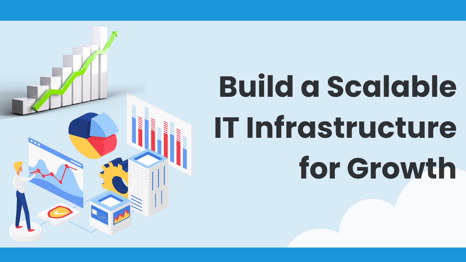 Build a Scalable IT Infrastructure for Growth | CETDIGIT